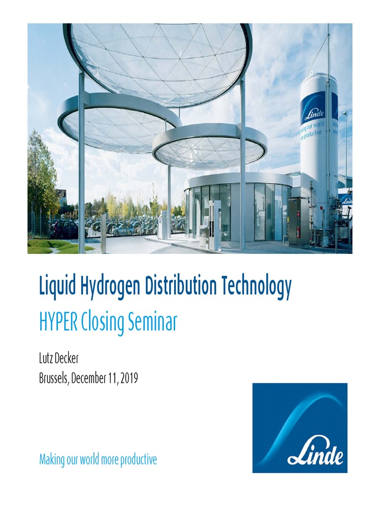 Day2 1105 Decker Liquid-Hydrogen-Distribution-Technology Linde | PDF ...