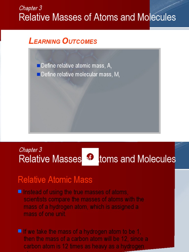 C03 Relative Masses of Atoms and Molecules | PDF | Molecules | Atoms