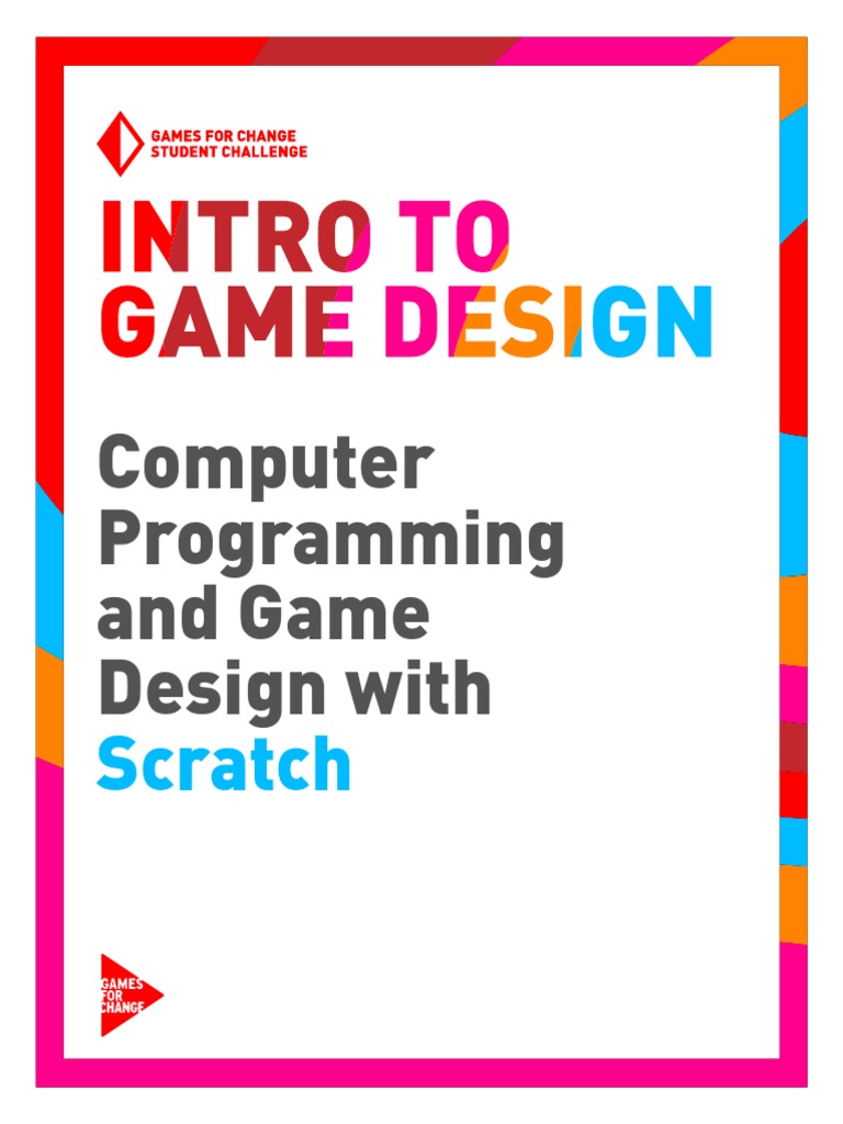 Computer Programming and Game Design With: Scratch | PDF | Scratch ...