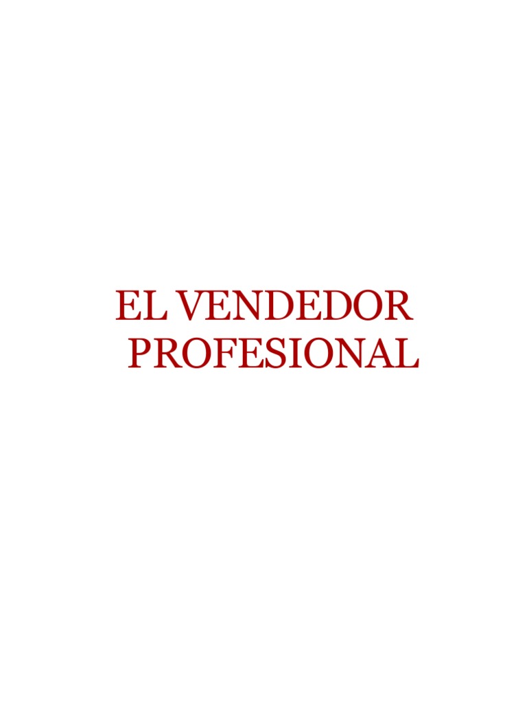 El Vendedor Profesional | PDF | Cliente | Motivación