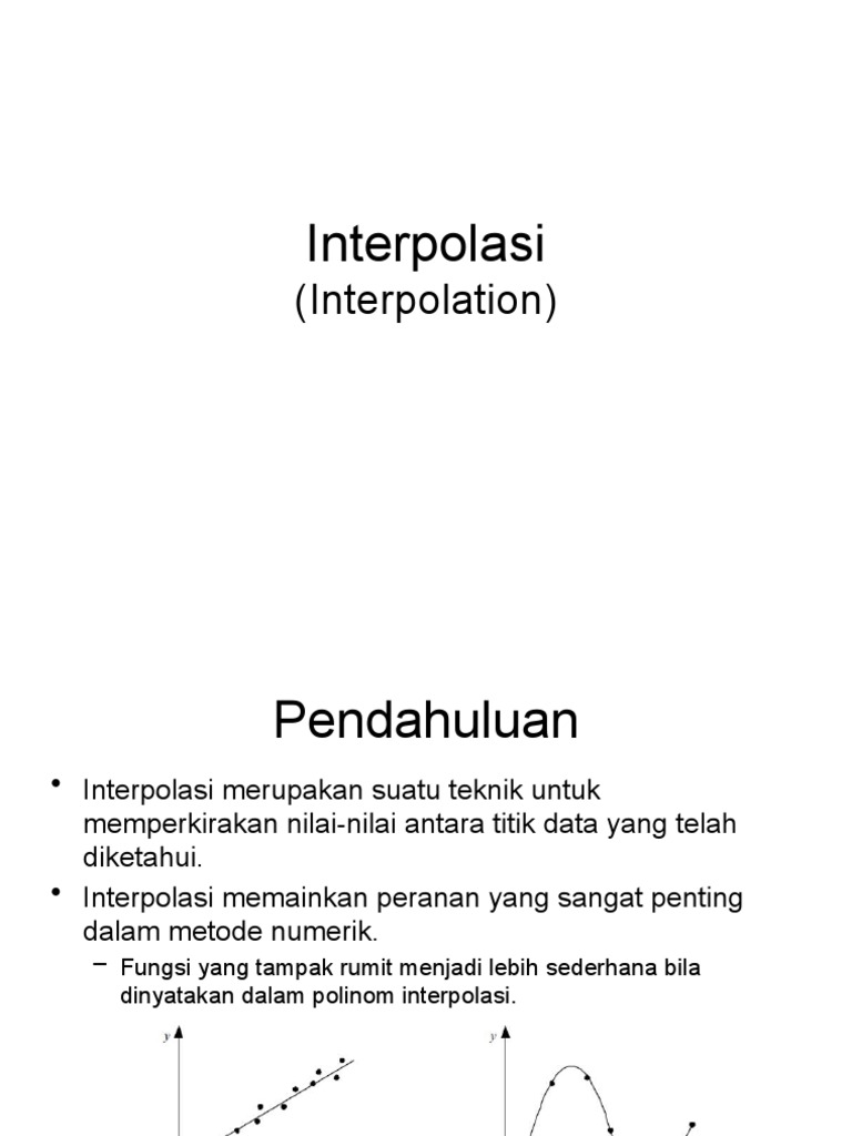 Metode dan Jenis Interpolasi | PDF | Metode & Bahan Ajar