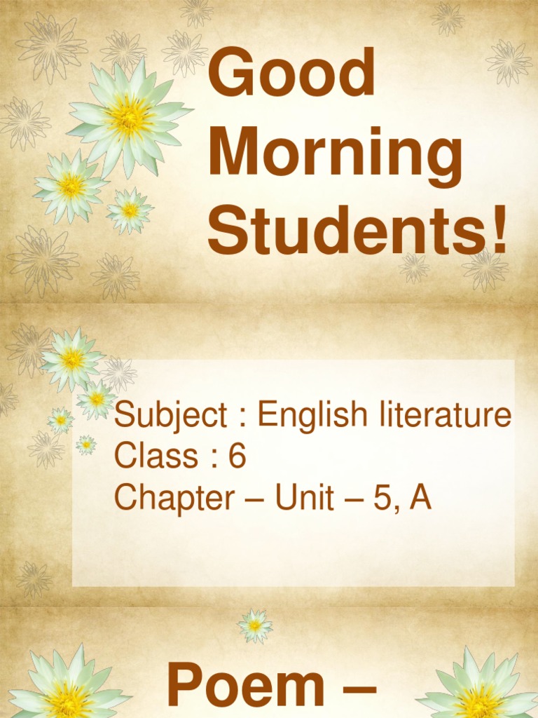 Good Morning Students! | PDF | Poetry