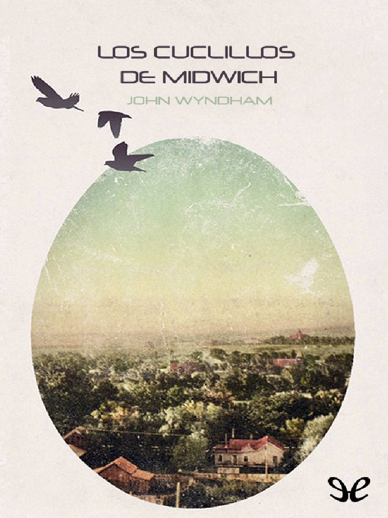 Los cuclillos de Midwich: misterio y poder | PDF | Historia | Libros ...