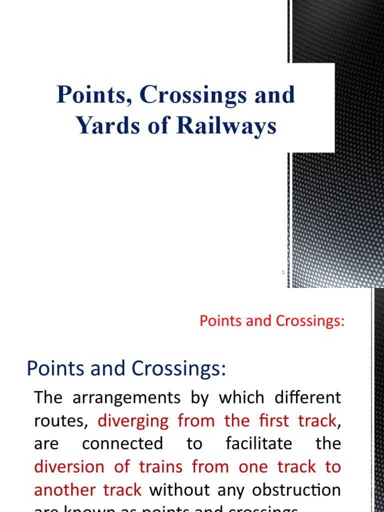 Points and Crossing | PDF | Track (Rail Transport) | Rail Transport