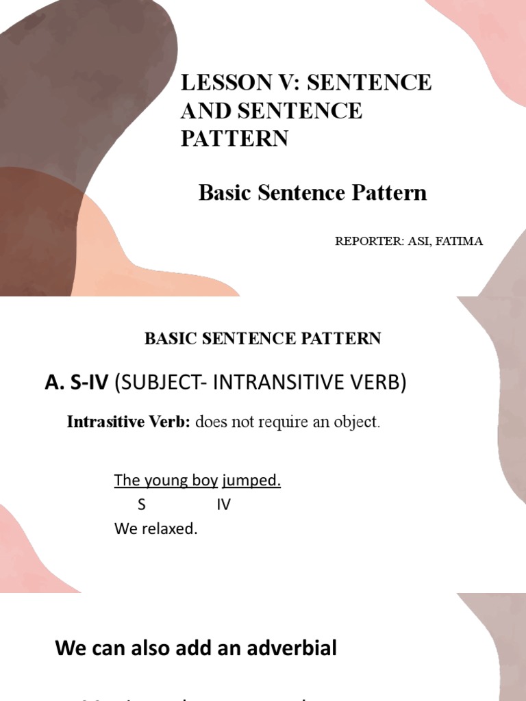 Lesson V: Sentence and Sentence Pattern Basic Sentence Pattern | PDF ...