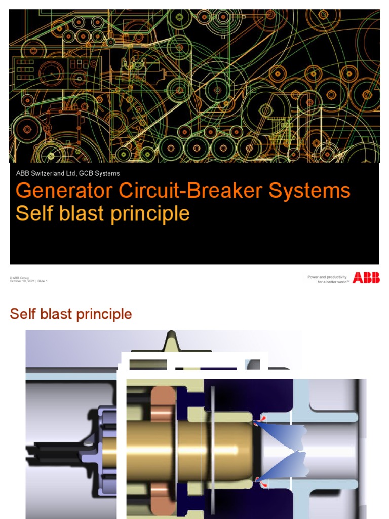 Generator Circuit-Breaker Systems: Self Blast Principle | PDF