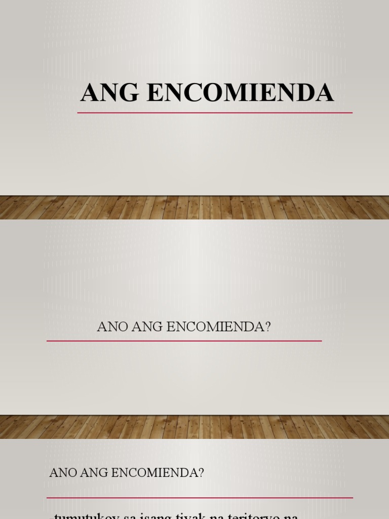Ang Encomienda | PDF