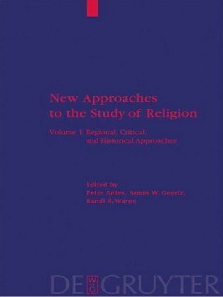 Geertz, Armin. New Approaches To The Study of Religion | PDF ...