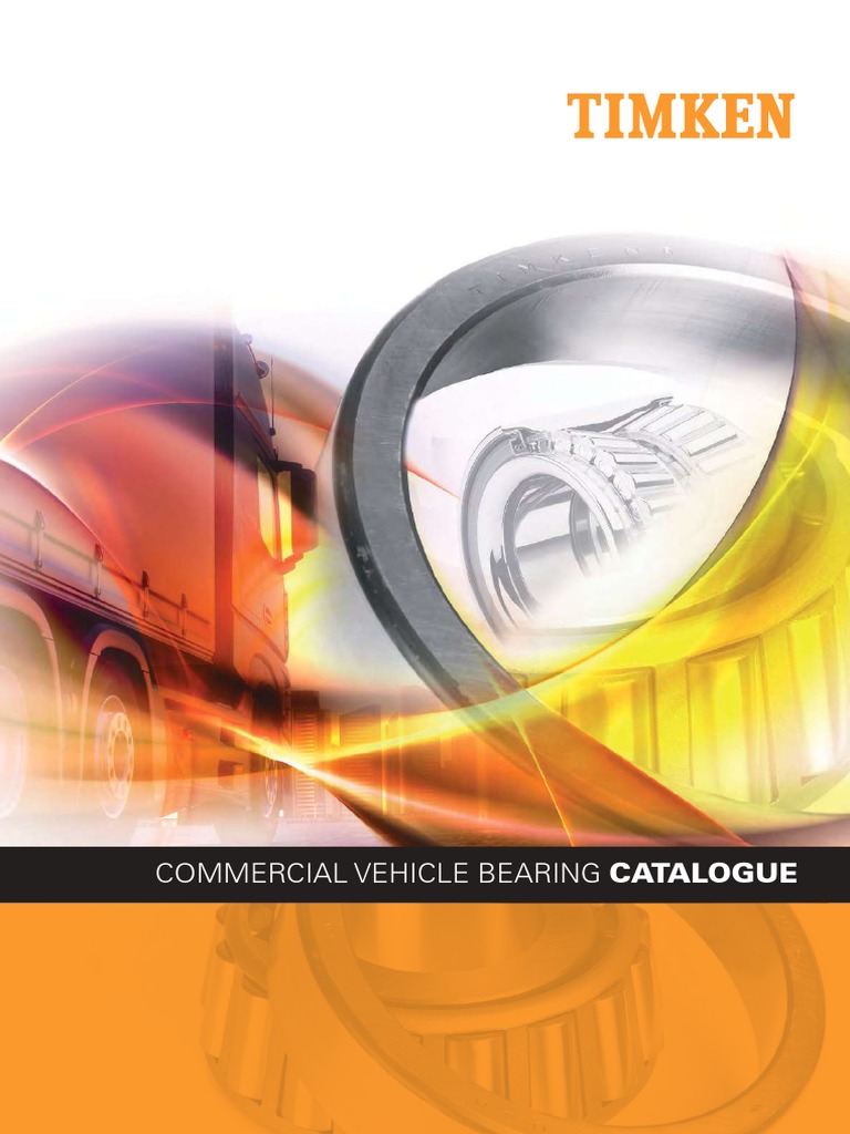 2019 Timken Commercial Vehicle Bearings Catalog E0374GB | PDF | Bearing ...