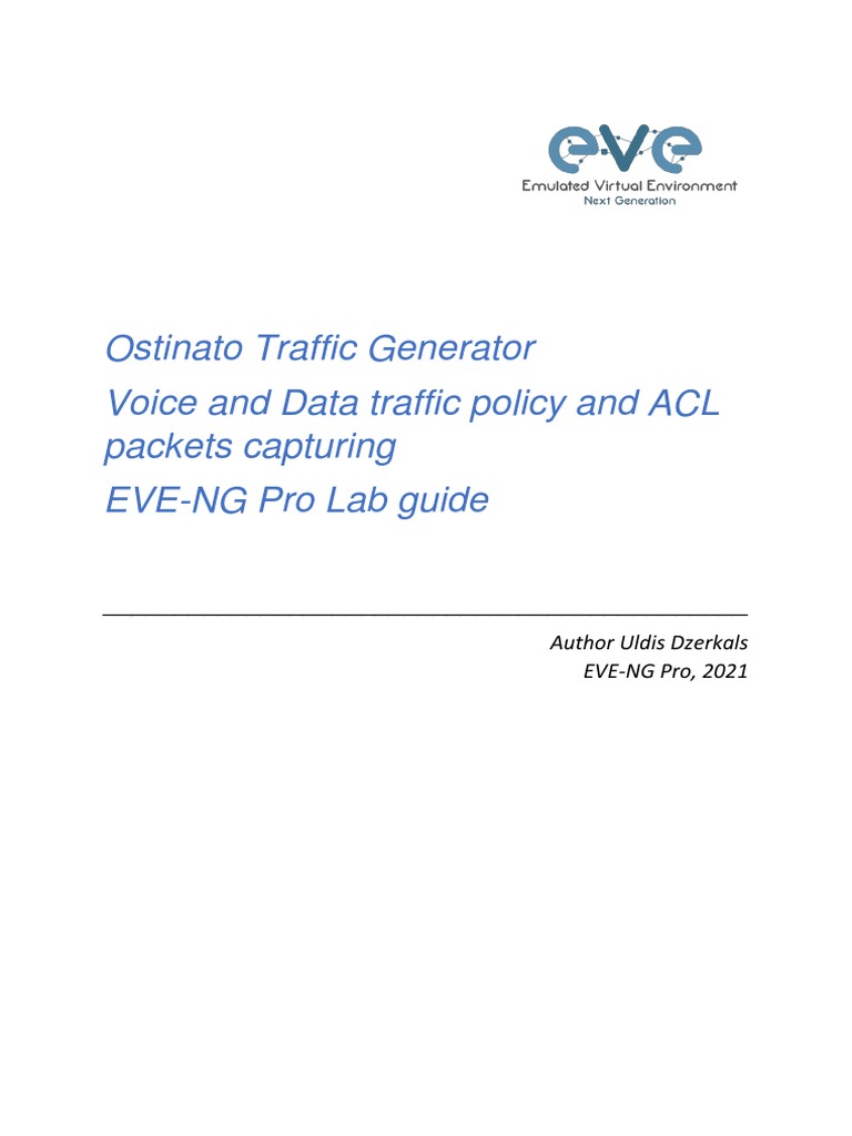 Ostinato Traffic Generator Voice and Data Traffic Policy and ACL ...