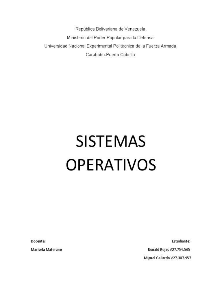Sistemas Operativos Informe | PDF | Sistema operativo | Hardware de la ...