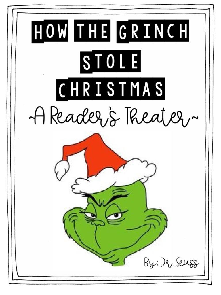 How The Grinch Stole Christmas: A Reader's Theater | PDF | Dr. Seuss ...