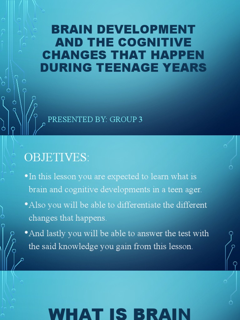 BRAIN DEVELOPMENT and The COGNITIVE CHANGES That Happen | PDF | Reason ...