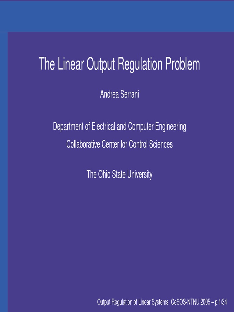 The Linear Output Regulation Problem: Andrea Serrani | PDF | System Of Linear Equations ...