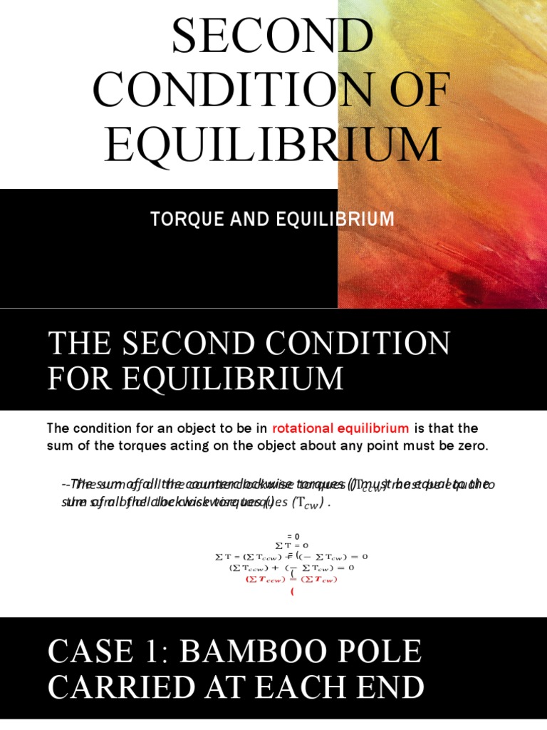 Second Condition of Equilibrium | PDF | Torque | Weight