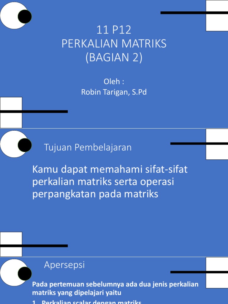 Sifat-Sifat Perkalian dan Perpangkatan Matriks | PDF