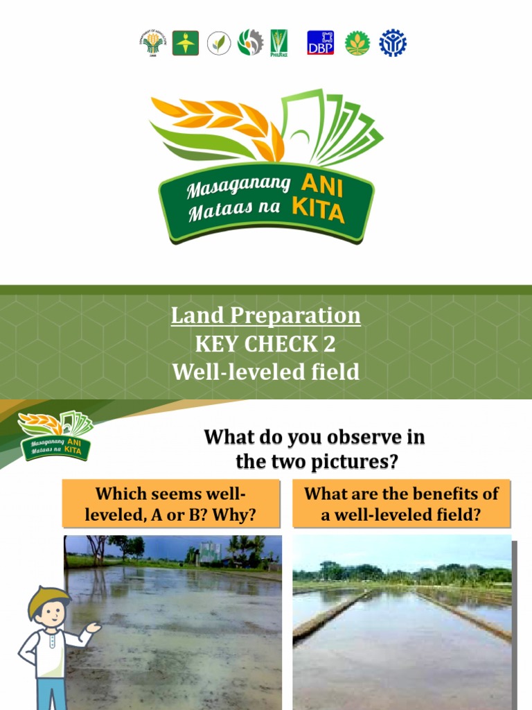 Land Preparation Key Check 2 Well-Leveled Field | PDF | Rice | Weed