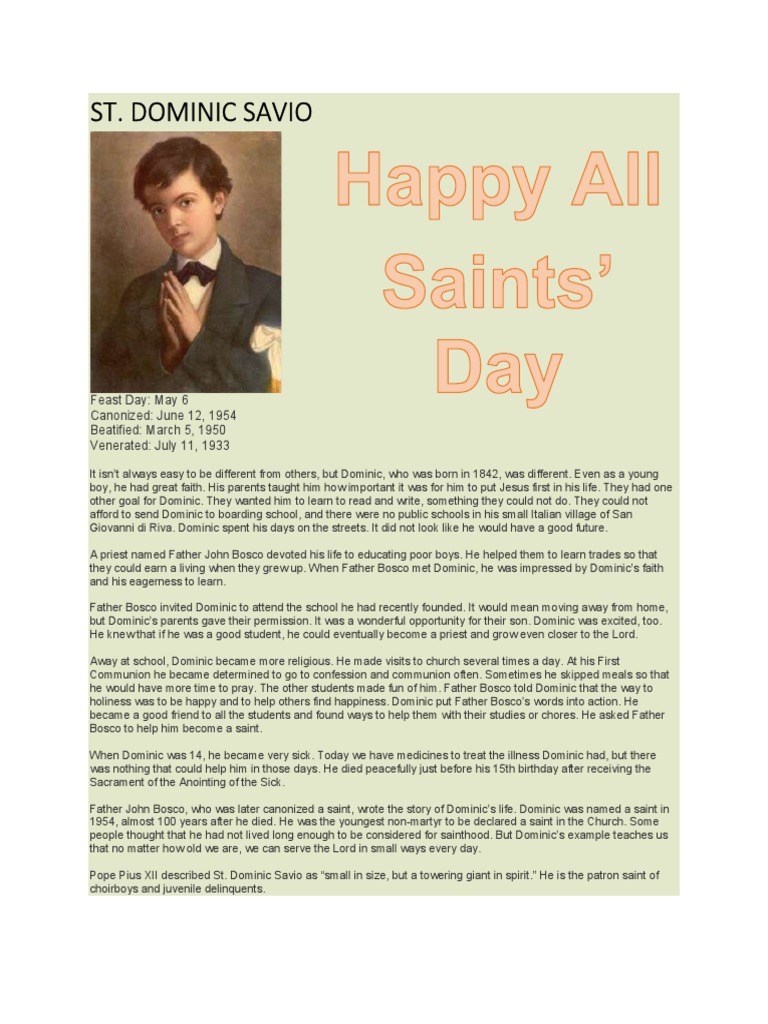 St. Dominic Savio: Feast Day: May 6 Canonized: June 12, 1954 Beatified ...