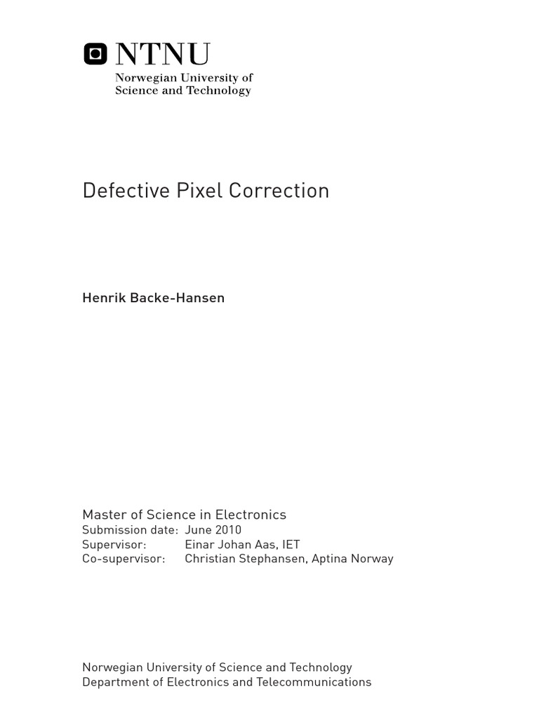 Defective Pixel Correction: Henrik Backe-Hansen | PDF | Field ...