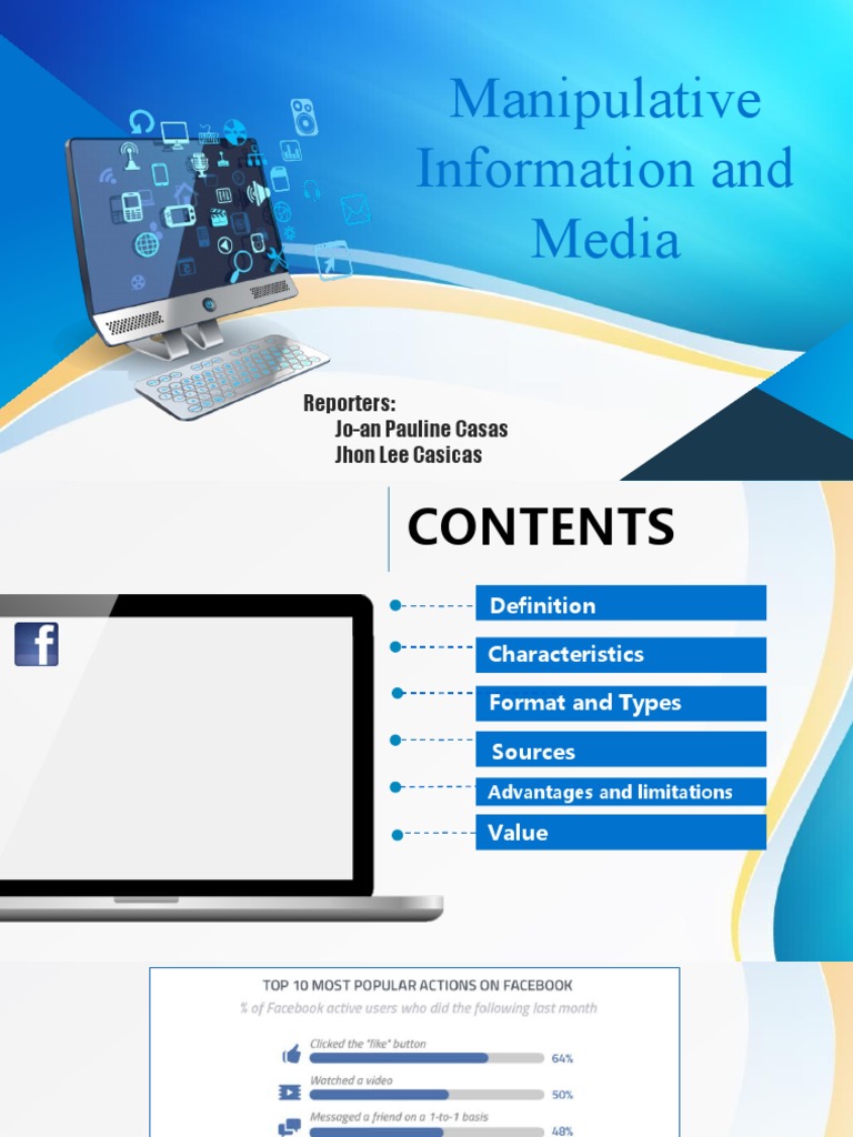 Manipulative Information and Media: Reporters: Jo-An Pauline Casas Jhon ...