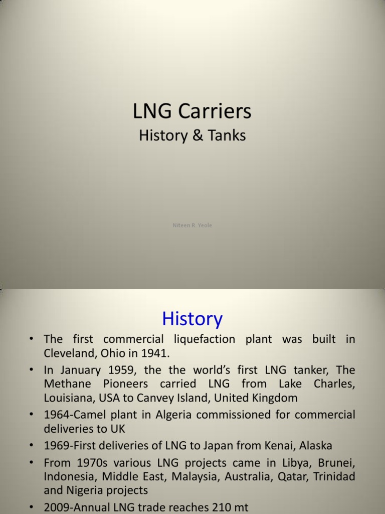 LNG Carriers - History and Tanks | PDF | Liquefied Natural Gas | Marine ...