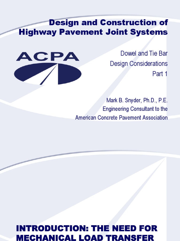 Joints 1 3 Dowel and Tie Bar Design Considerations Part 1 | Download ...