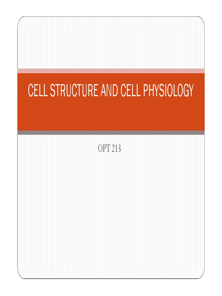 Cell Structure and Cell Physiology | PDF | Cell Membrane | Osmosis
