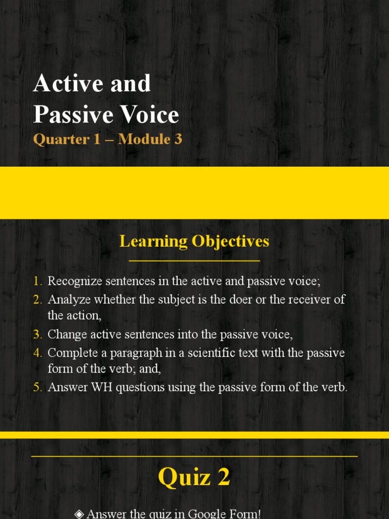 Active and Passive Voice: Quarter 1 - Module 3 | PDF | Verb | Syntax