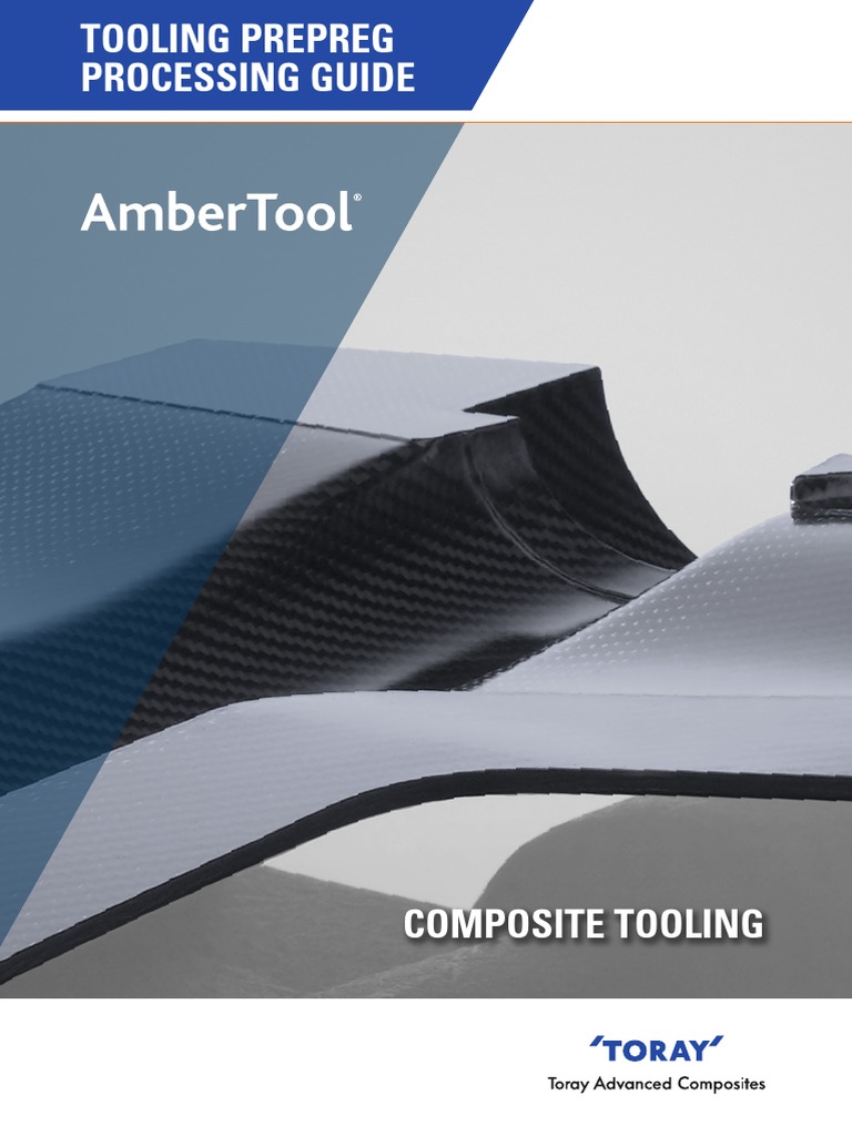 Guia Laminacao e Vacuo Toray - AmberTool-Processing-Information - Guide | PDF | Epoxy ...