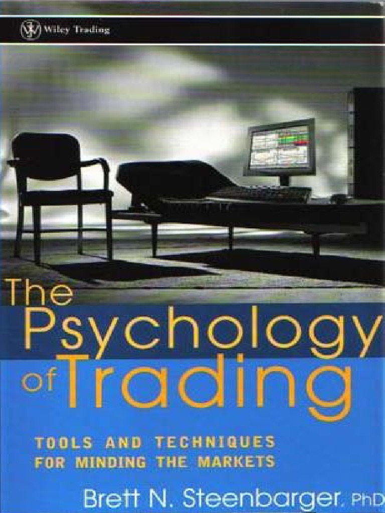 The Psychology of Trading | PDF