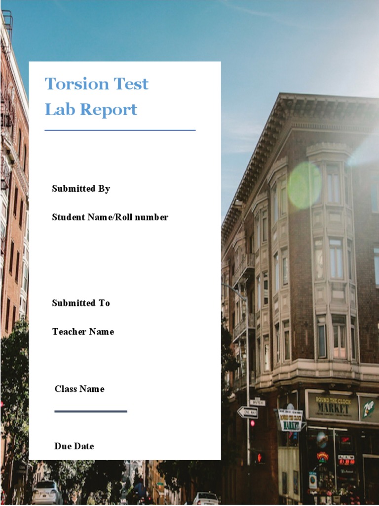 Torsion Test Lab Report: Submitted by Student Name/Roll Number | PDF ...