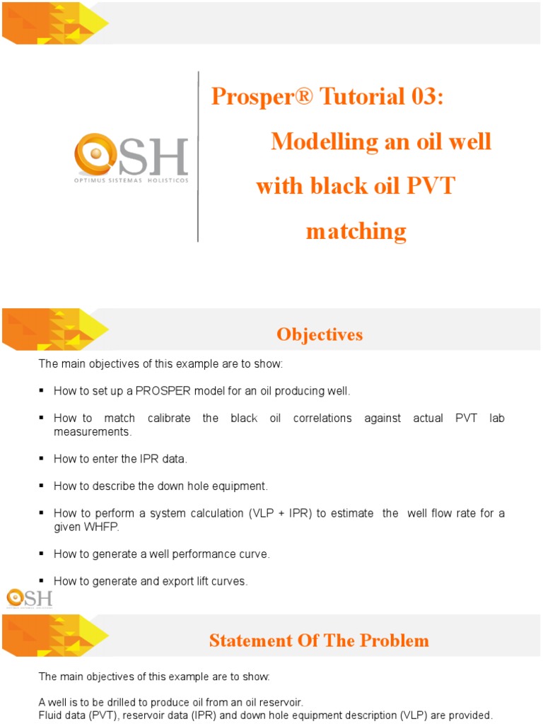 Prosper® Tutorial 03: Modelling An Oil Well With Black Oil PVT Matching ...