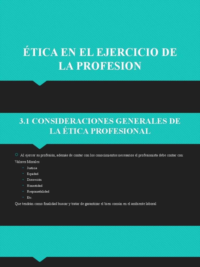 Ética en El Ejercicio de La Profesion | PDF | Ética profesional | Etica Aplicada