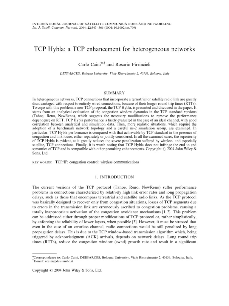 TCP Hybla: A TCP Enhancement For Heterogeneous Networks: Carlo Caini and Rosario Firrincieli ...