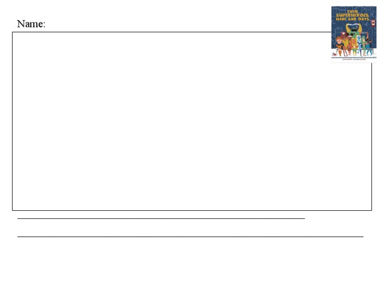 Kindergarten: Even Superheroes Have Bad Days Reading Response | PDF