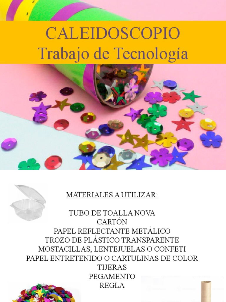Caleidoscopio en Clase de Tecnología | PDF | Hogar, jardinería y ...