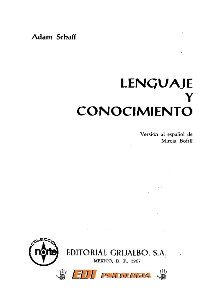 Adam Schaff Lenguaje y Conocimiento | PDF