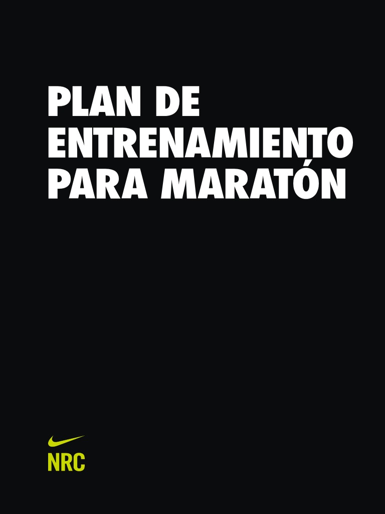 Nike Run Club 42k Plan Entrenamiento Espanol MX 2021 | PDF | Corriendo ...