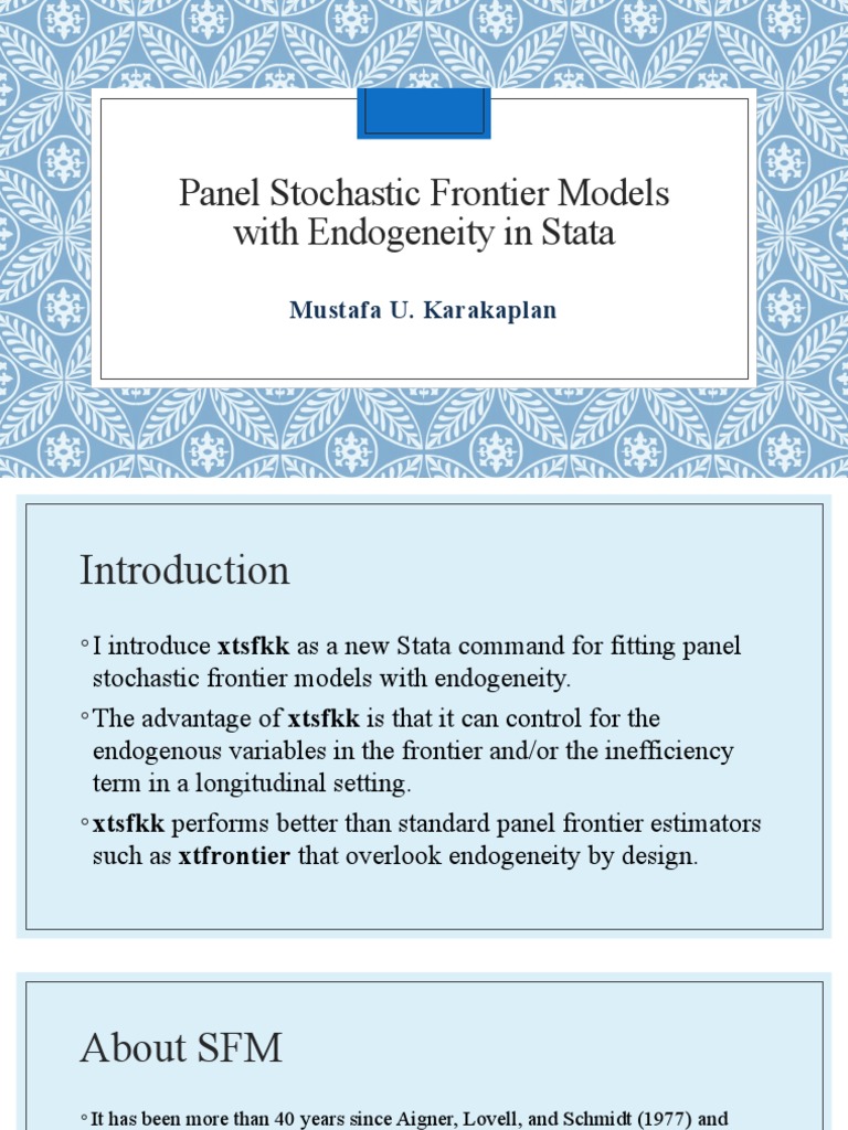 Panel Stochastic Frontier Models With Endogeneity in Stata: Mustafa U. Karakaplan | PDF ...