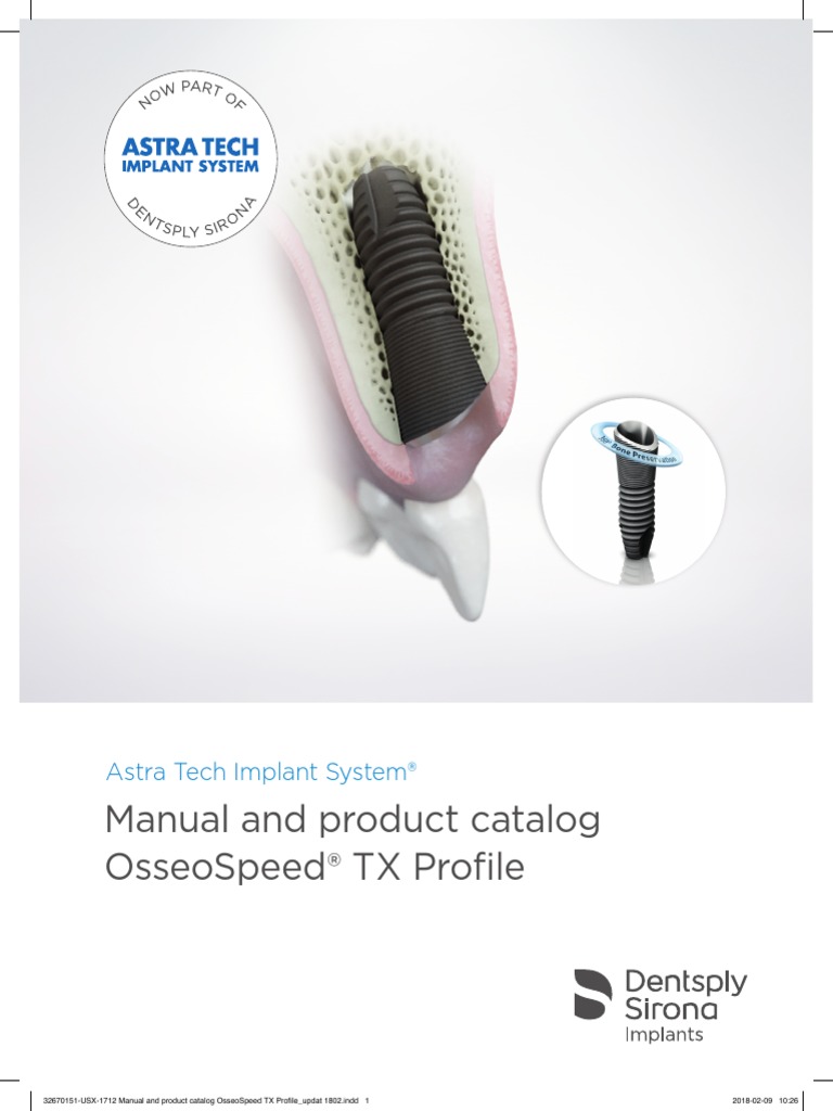 Manual and Product Catalog Osseospeed® TX Profile: Astra Tech Implant ...