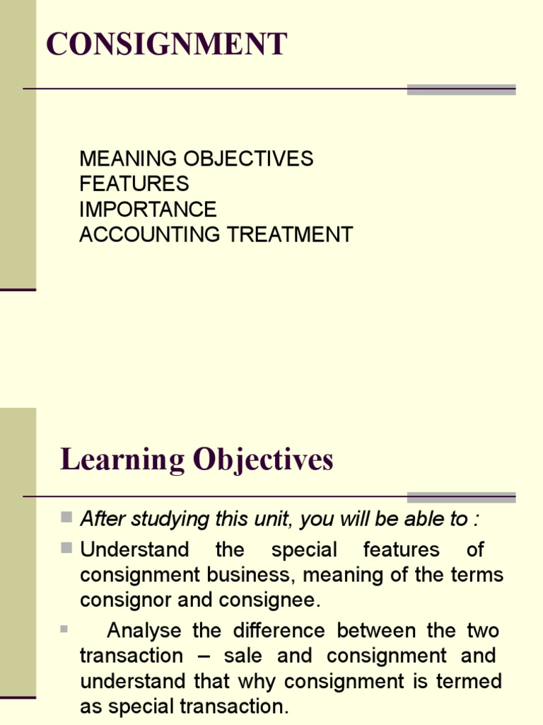 Fundamentals of Accounting for Consignment Transactions | PDF | Stocks ...