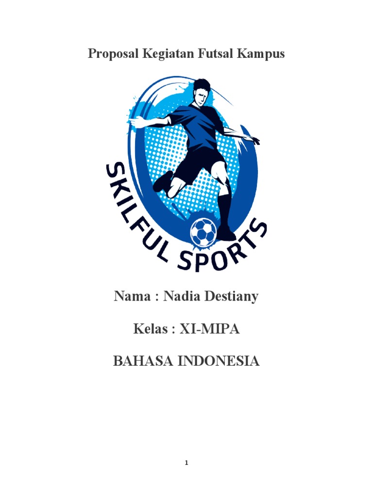 Proposal Kegiatan Futsal (Nadia Destiany 11 Ipa) | PDF