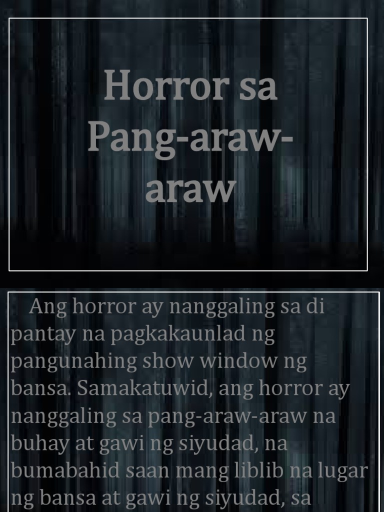 Horror Sa Pang Araw Araw | PDF