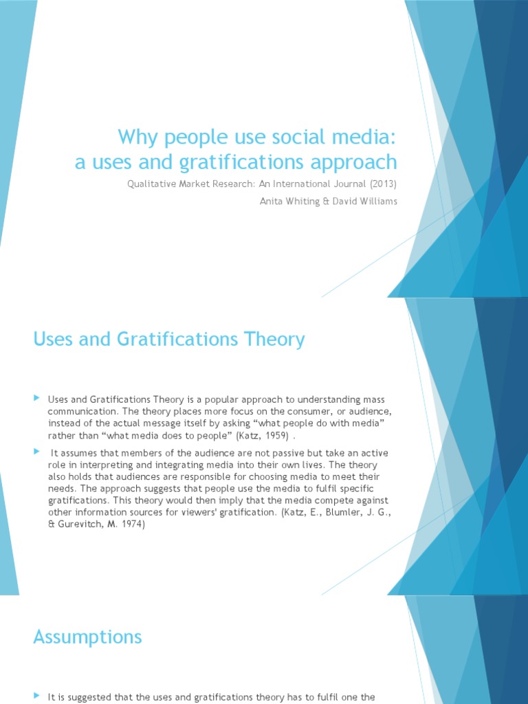 Why People Use Social Media: A Uses and Gratifications Approach | PDF ...