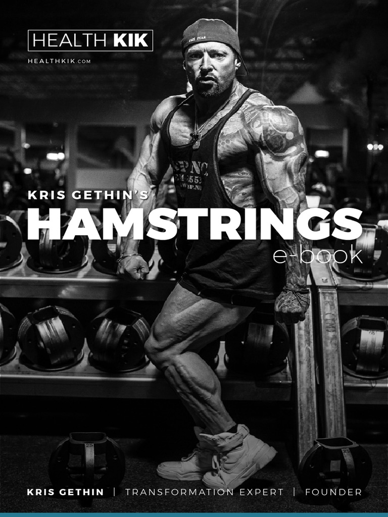 Maximizing Hamstring Growth A Guide To Overcoming Common Mistakes And