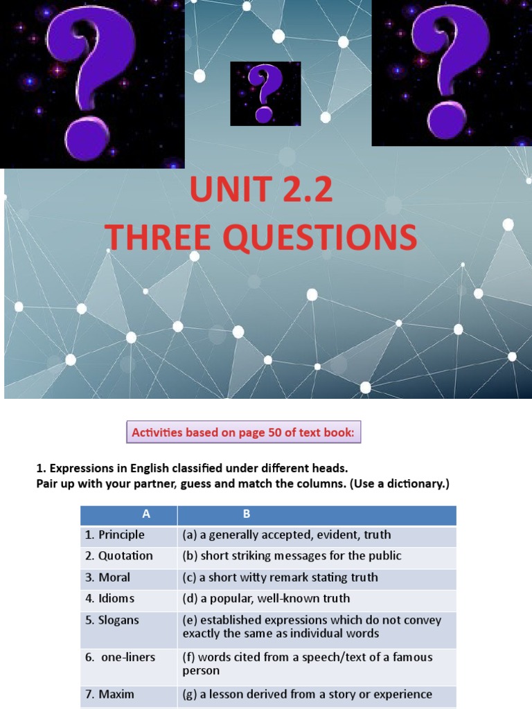 UNIT 2.2 Three Questions | PDF | Question