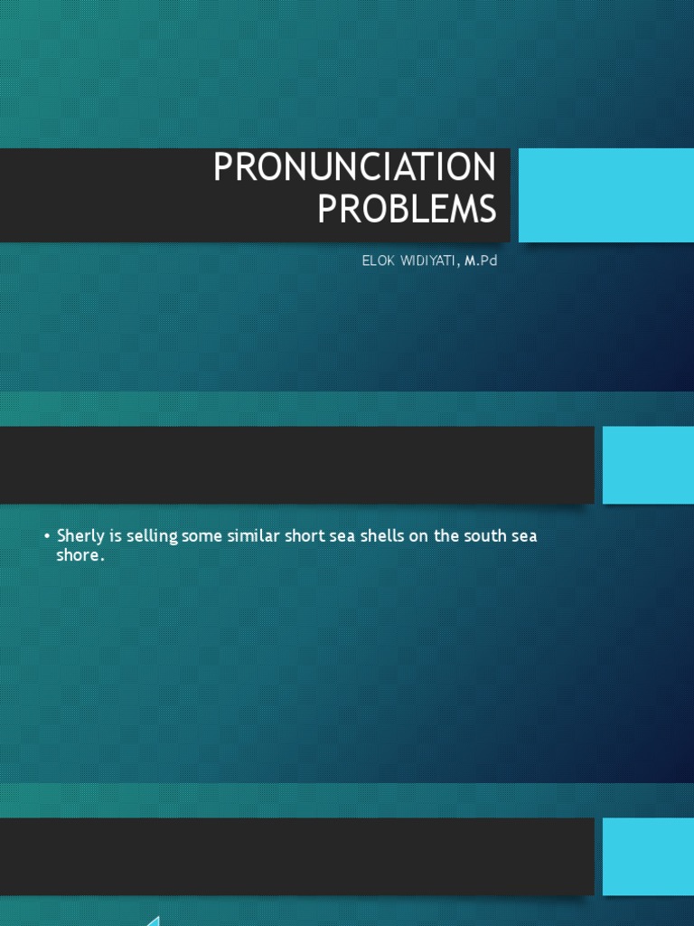 Pronunciation Problems | PDF | Art