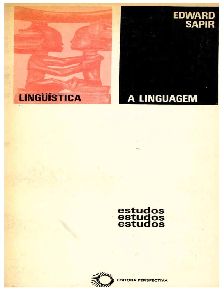 A Linguagem - Edward Sapir | PDF | Comunicação | Linguística