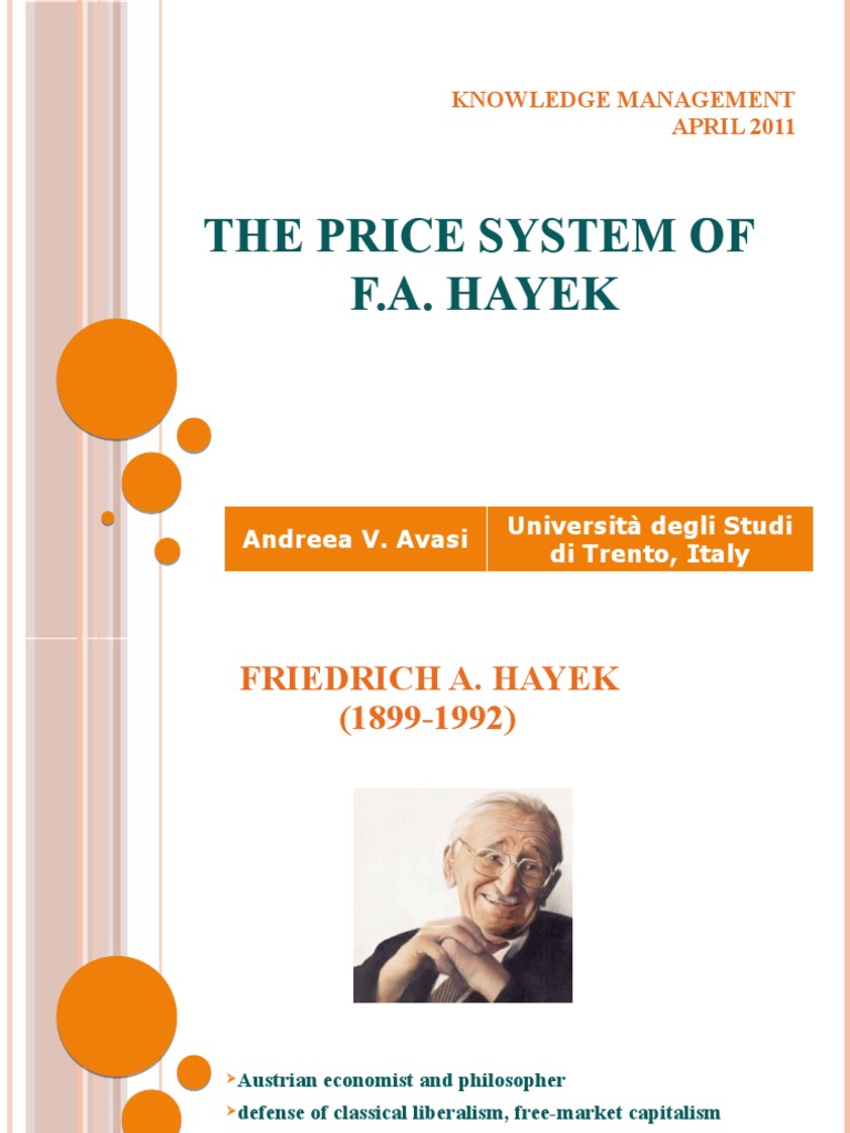 The Price System of F.A. Hayek: Knowledge Management APRIL 2011 | PDF ...
