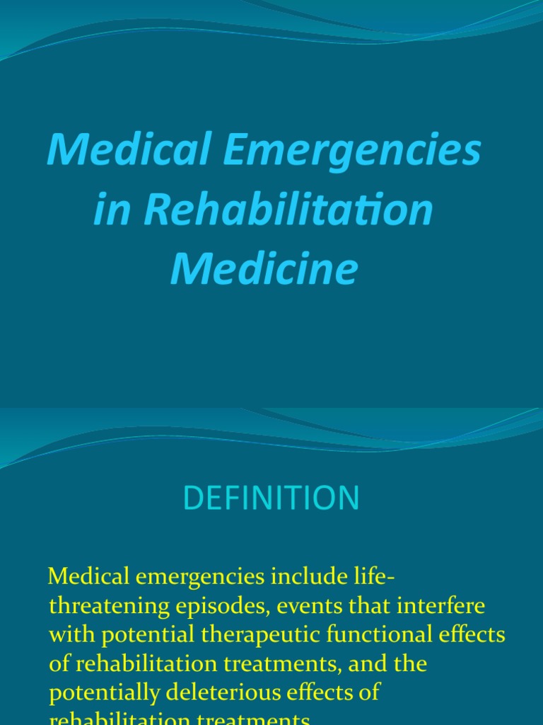Medical Emergencies in Rehabilitation Medicine | PDF | Medicine ...